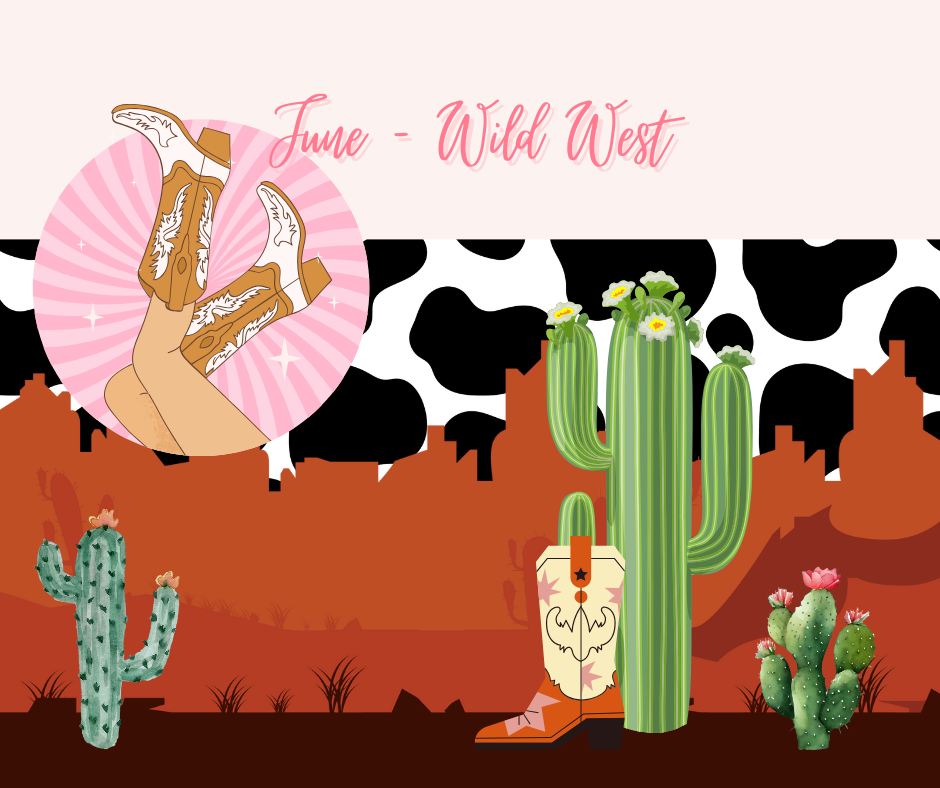 June Theme: Wild West – Emily C Designs